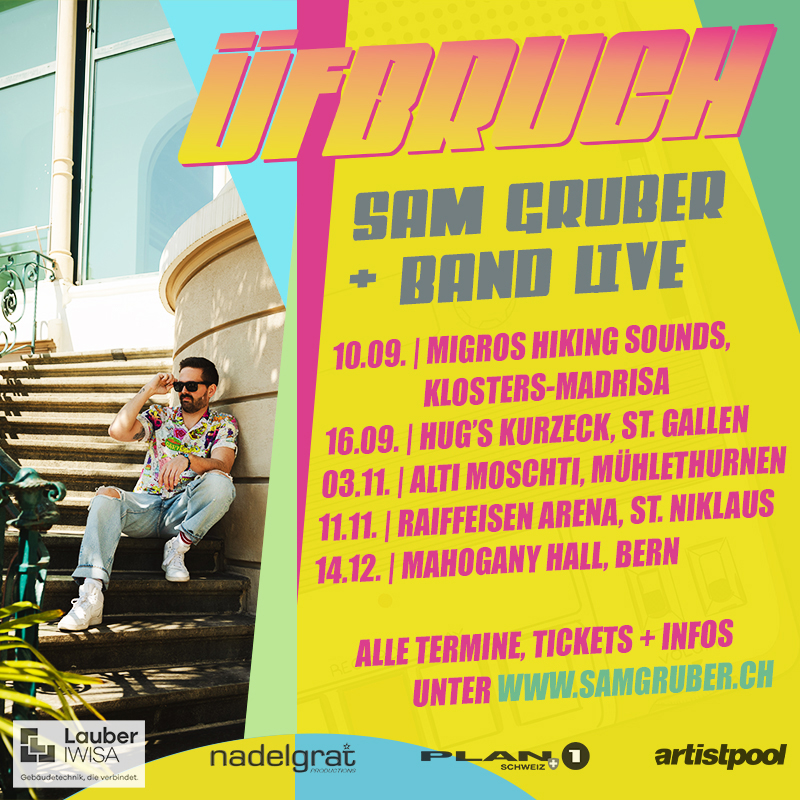 Sam Gruber: Start der «ÜFBRUCH» Album Tour 2023/2024 | Artistpool ...