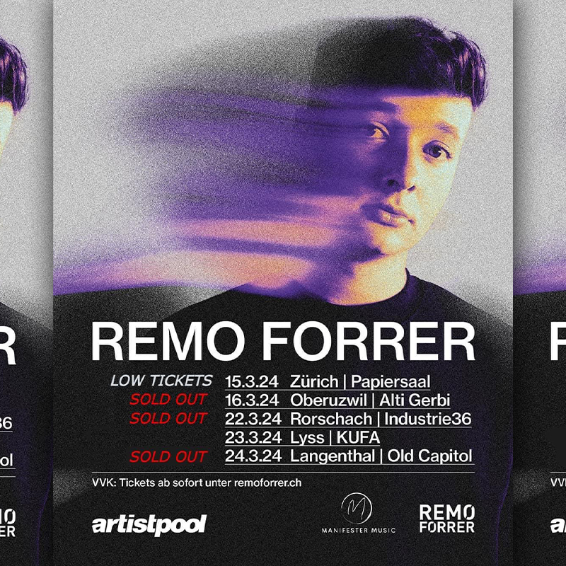 Remo Forrer: Club Tour 2024 mit ausverkauften Shows | Artistpool ...